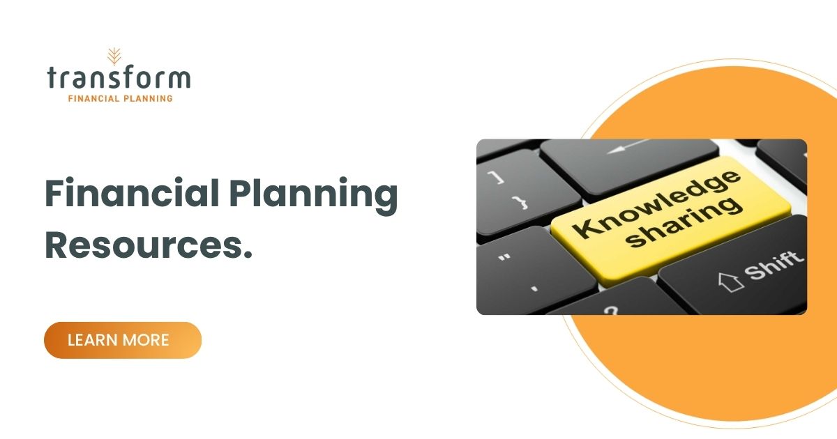 Financial Planning Resources | Transform FP